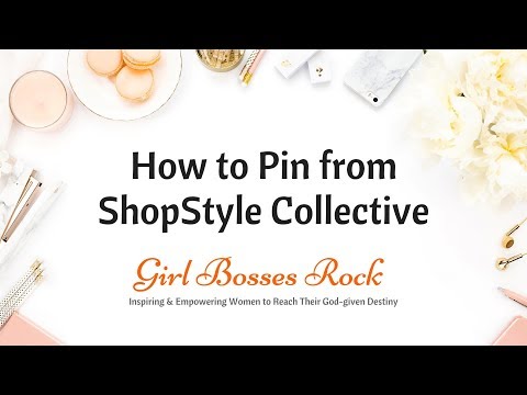 How to Direct Pin from ShopStyle Collective