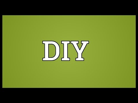 DIY Meaning