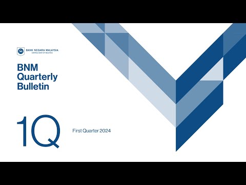 [HQ] Economic and Financial Developments in the Malaysian Economy in 1Q 2024