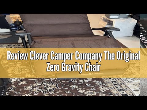 Review Clever Camper Company The Original Zero Gravity Chair Cushion for Foot Rest Allows You to Rel
