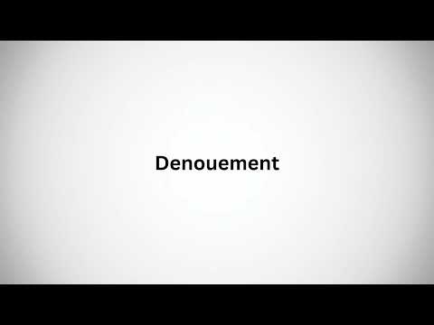 How to Pronounce Denouement in English