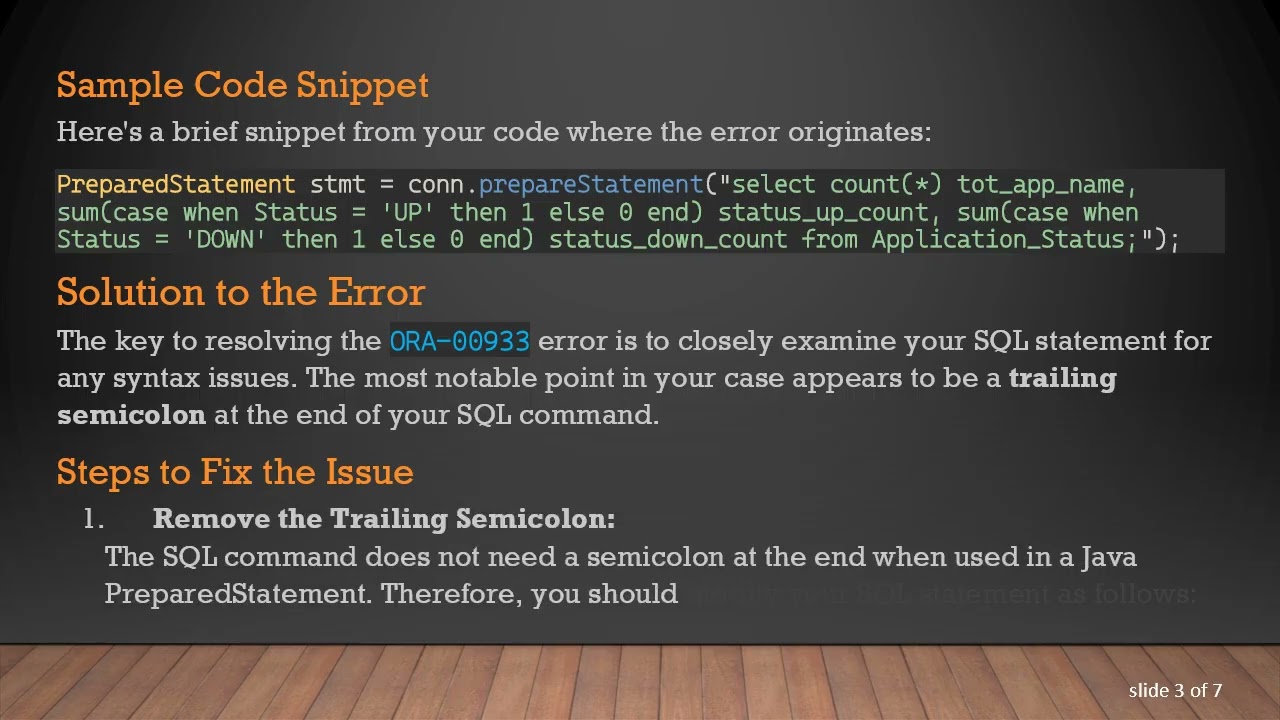 Resolving the java.sql.SQLSyntaxErrorException: ORA-00933 Error in Your Java Application