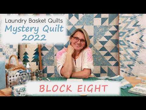 Mystery Quilt Along - Block 8