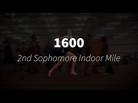 1600 - 2nd Sophomore Indoor Mile