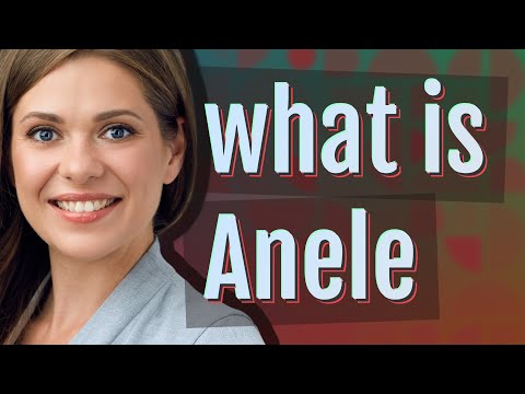 Anele | meaning of Anele