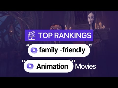 Top 100 Family-Friendly Animation Movies Ranking | Maimovie