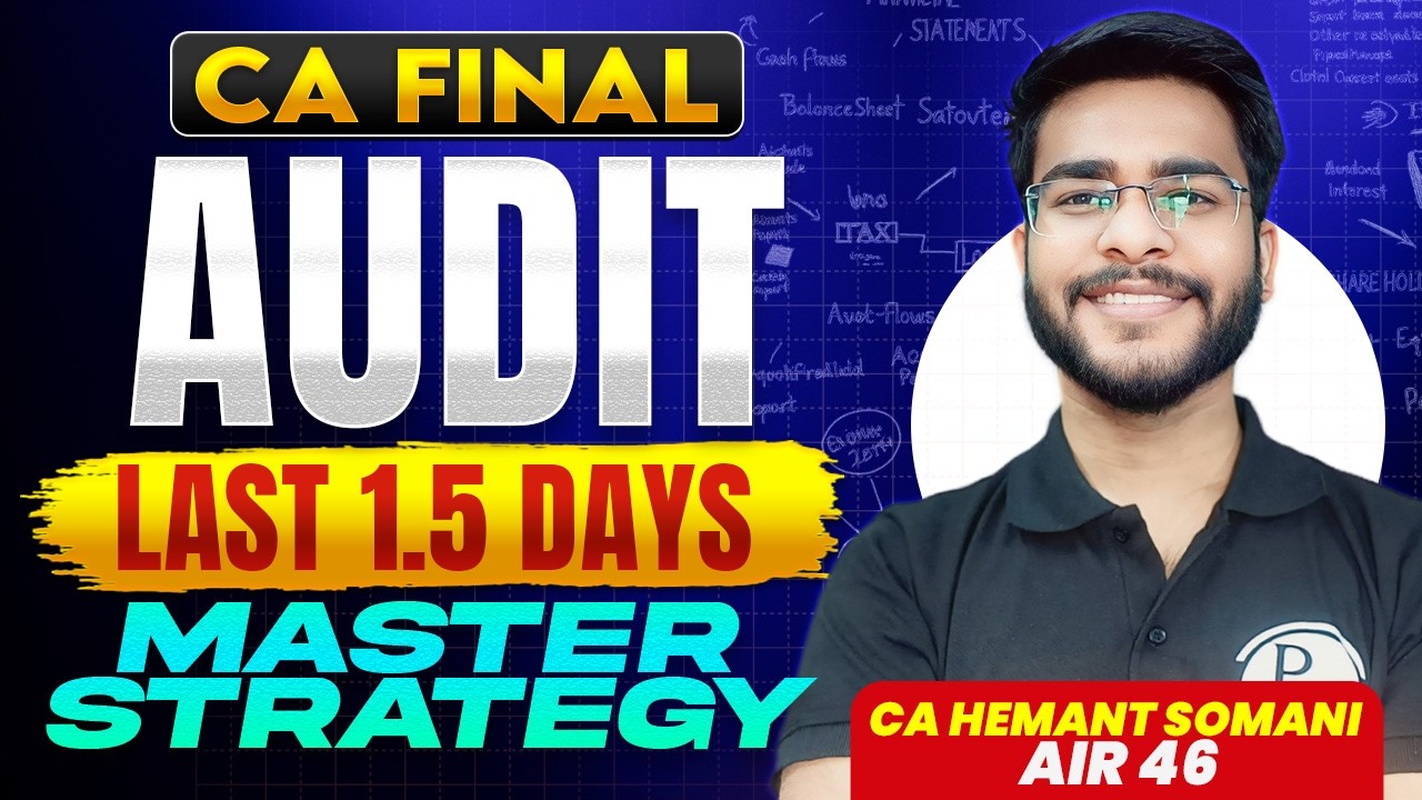 🚨Last 1.5 Days Strategy to Clear CA Final Audit | Last Day Revision Plan🔥| Important Topics & SAs 🎯
