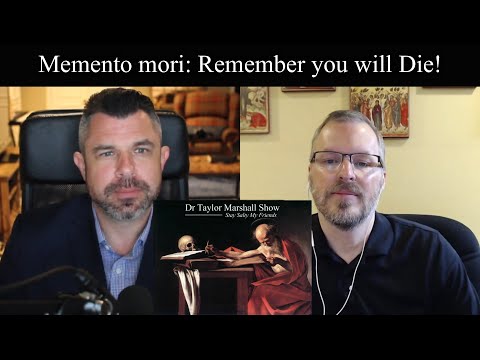 Memento mori: Remember that you will die!