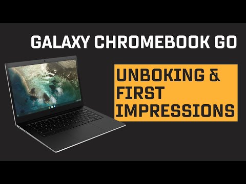 Samsung Galaxy Chromebook Unboxing I First Impressions I Review