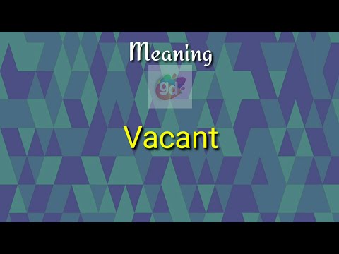 Vacant Meaning with Pronunciation||Googul Dictionary||