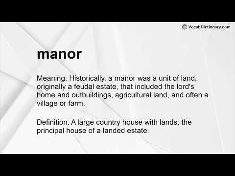 manor Meaning
