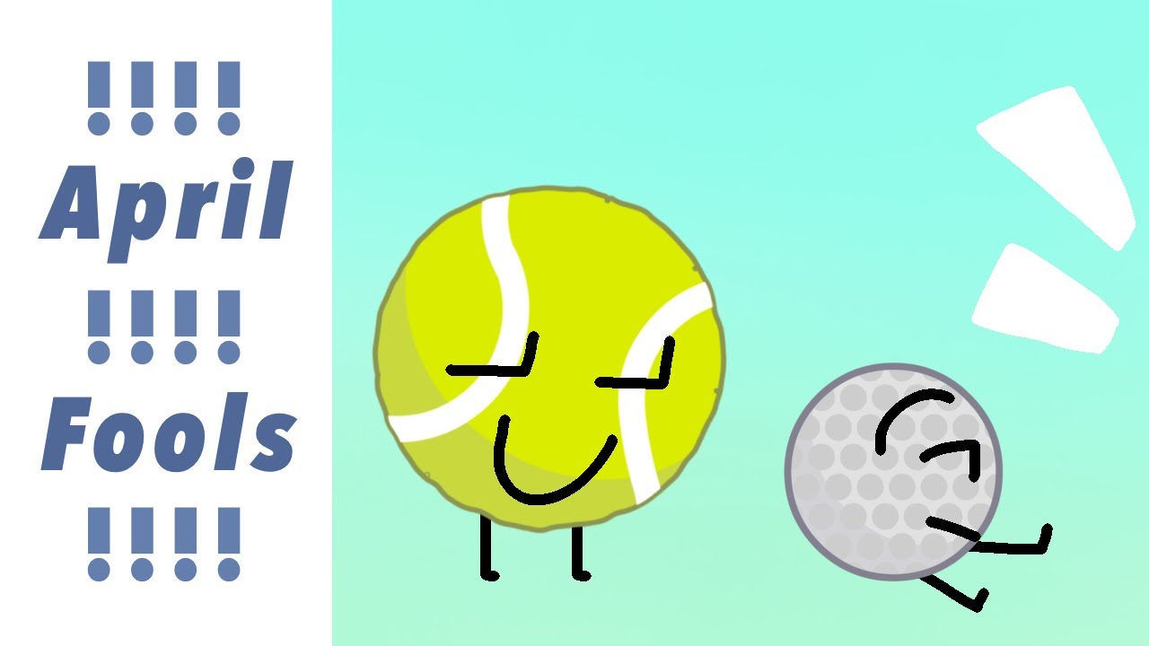 BFDI:TPOT: Tennis Ball’s Wacky Antics