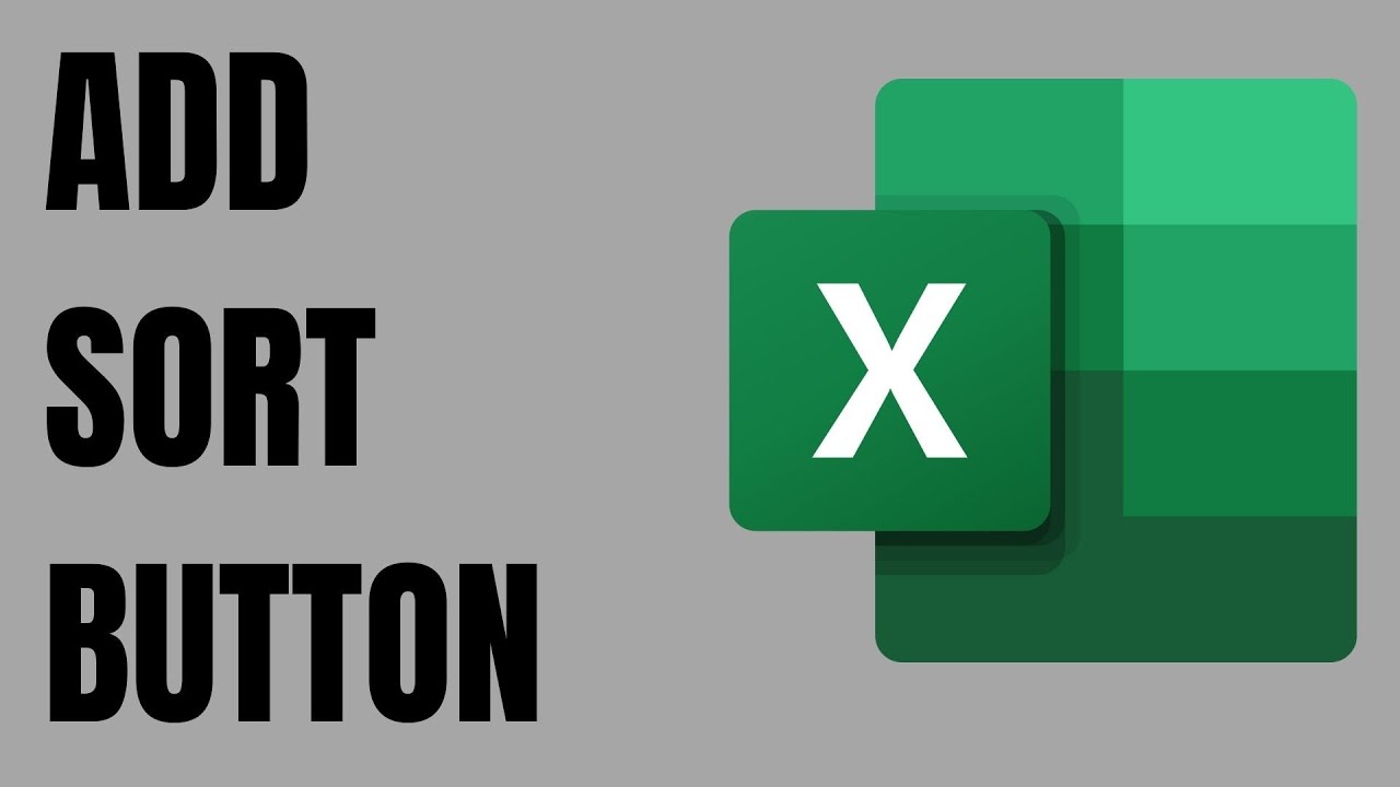 How to Add a Sort button in Excel