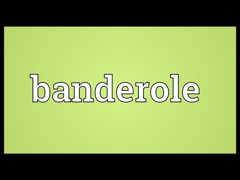 Banderole Meaning