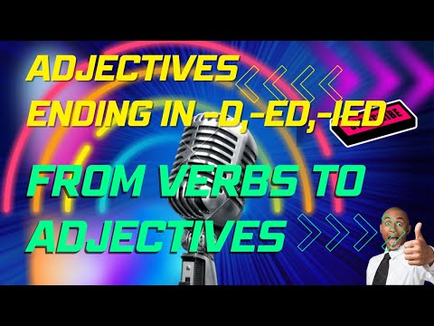 Adjectives Ending in -d,-ed,-ied