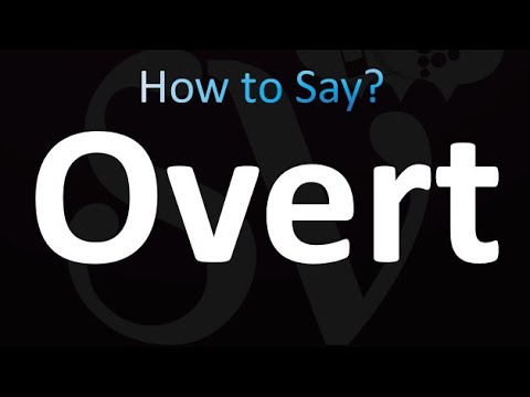 How to Pronounce Overt (correctly!)