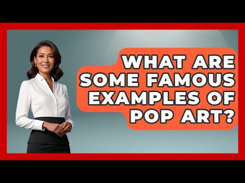 What Are Some Famous Examples Of Pop Art? - Graphic Design Nerd