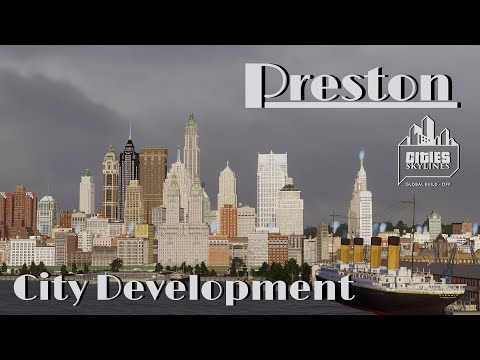 Preston #1 - City Development. My Build-Off City.