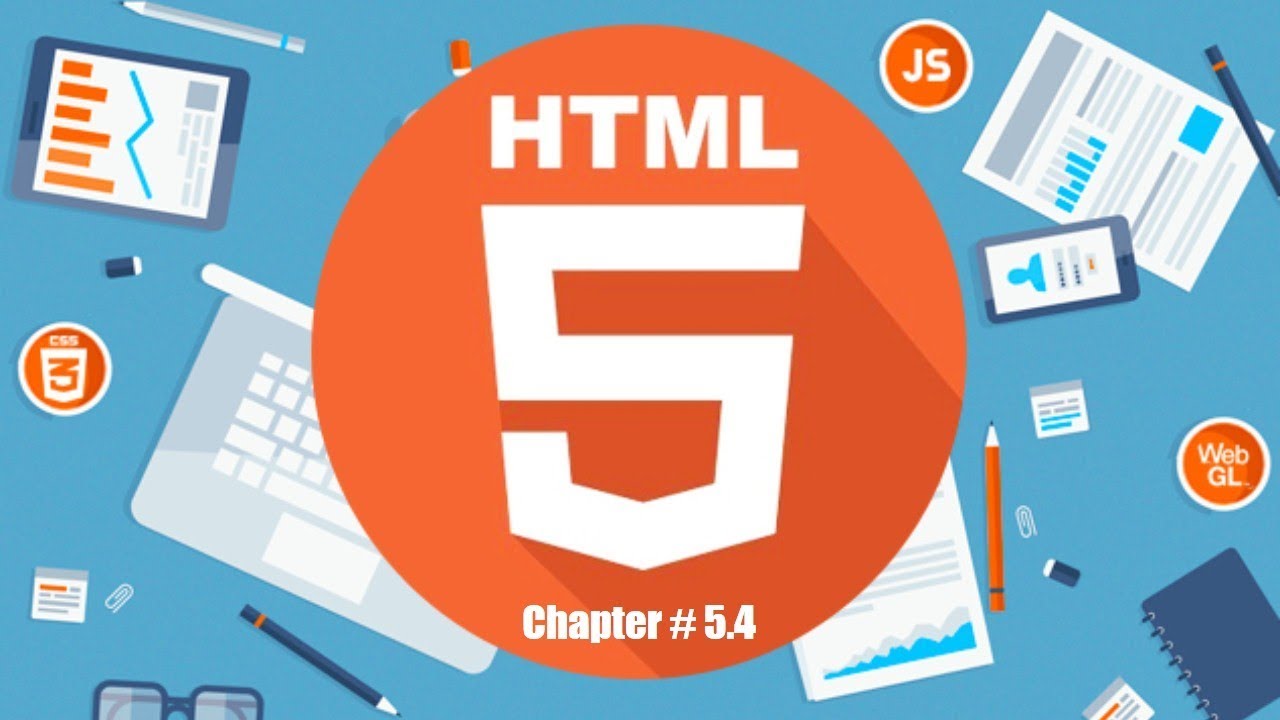 Chapter # 5.4 | HTML5 & Mobile Phones | HTML5 Tutorial