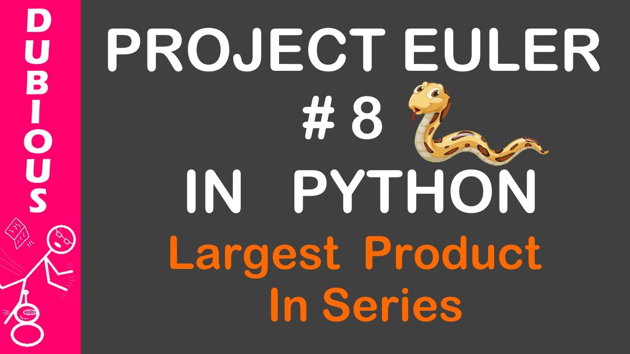 Project Euler #8 In Python