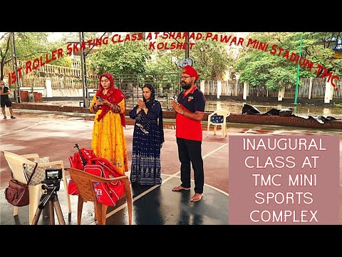 Roller Skating Classes inaugurated at Sharad Pawar Mini Sports Complex TMC, Kolshet #skating