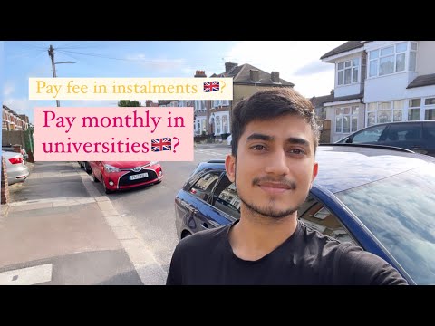 How To Pay Fee In Instalments In UK ๐ฌ๐ง? // Pay Fee monthly In Universities๐ฌ๐ง?