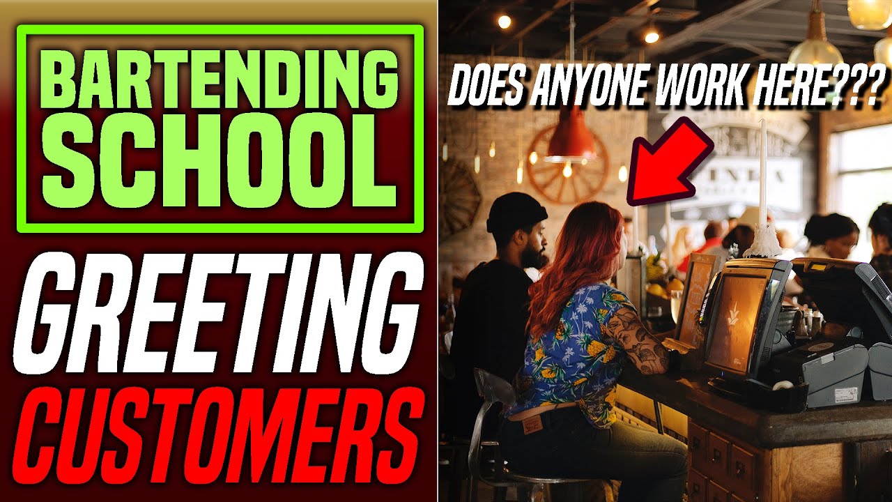 How to Greet Customers | Bartending School