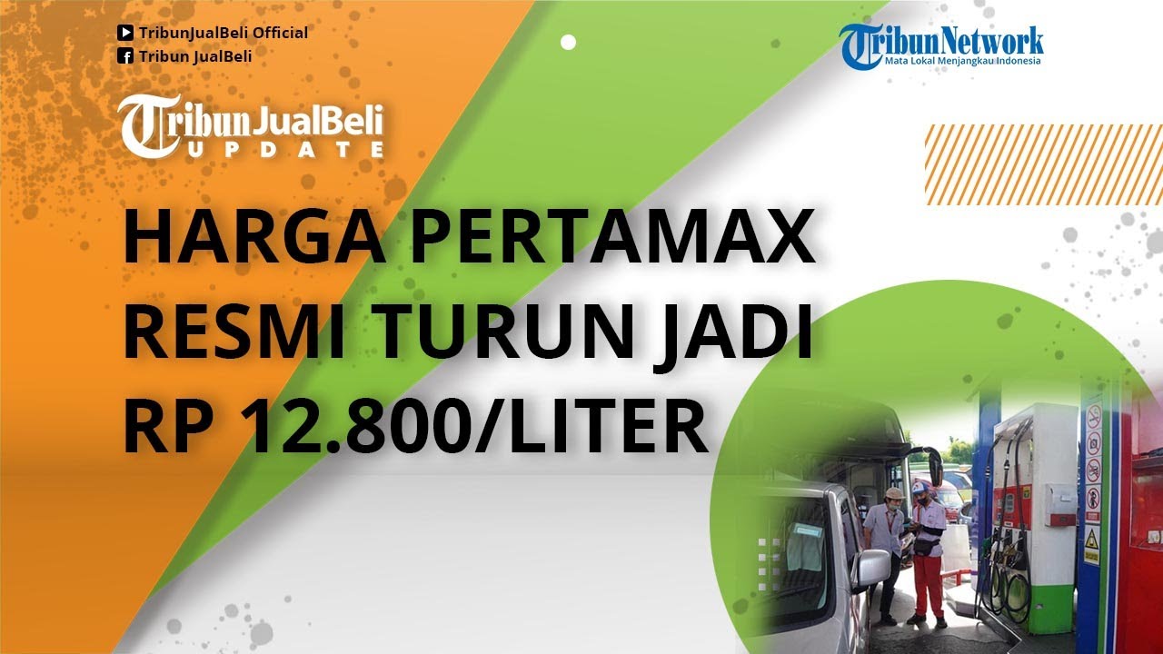 Pengumuman! Harga Pertamax Resmi Turun Jadi Rp 12 800 per Liter, Disusul Dexlite dan Pertamax ...