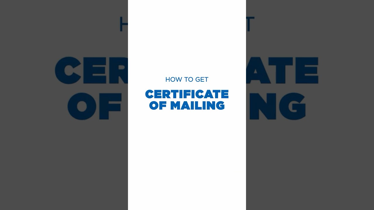 How to Get Certificate of Mailing