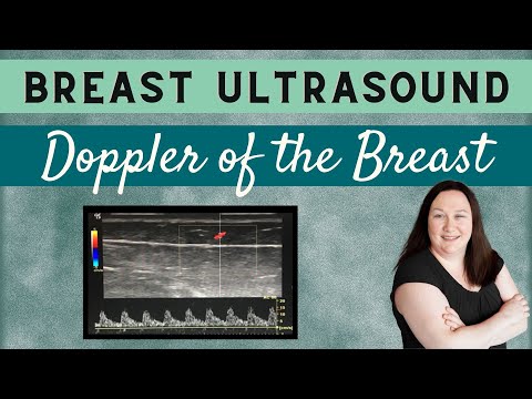 Breast Ultrasound- Doppler of the Breast (Registry Review Series)