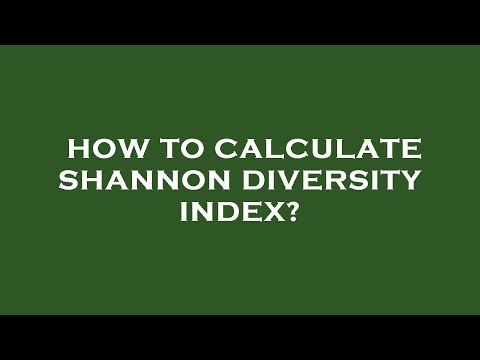 How to calculate shannon diversity index?