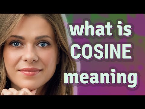 Cosine | meaning of Cosine