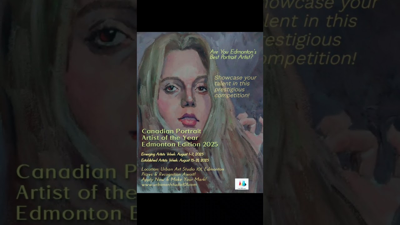 Canadian Portrait Artist of the Year – Edmonton Edition 2025