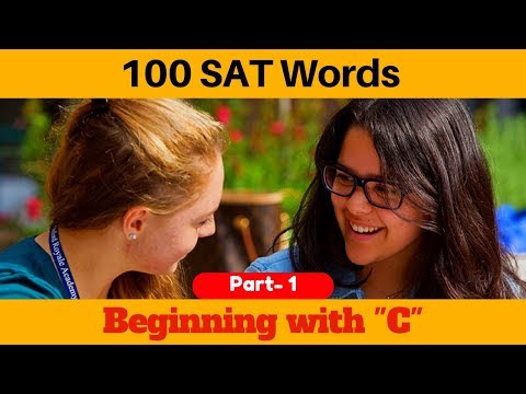 100 SAT Words Beginning with "C" | Part 01 | Vocabulary |