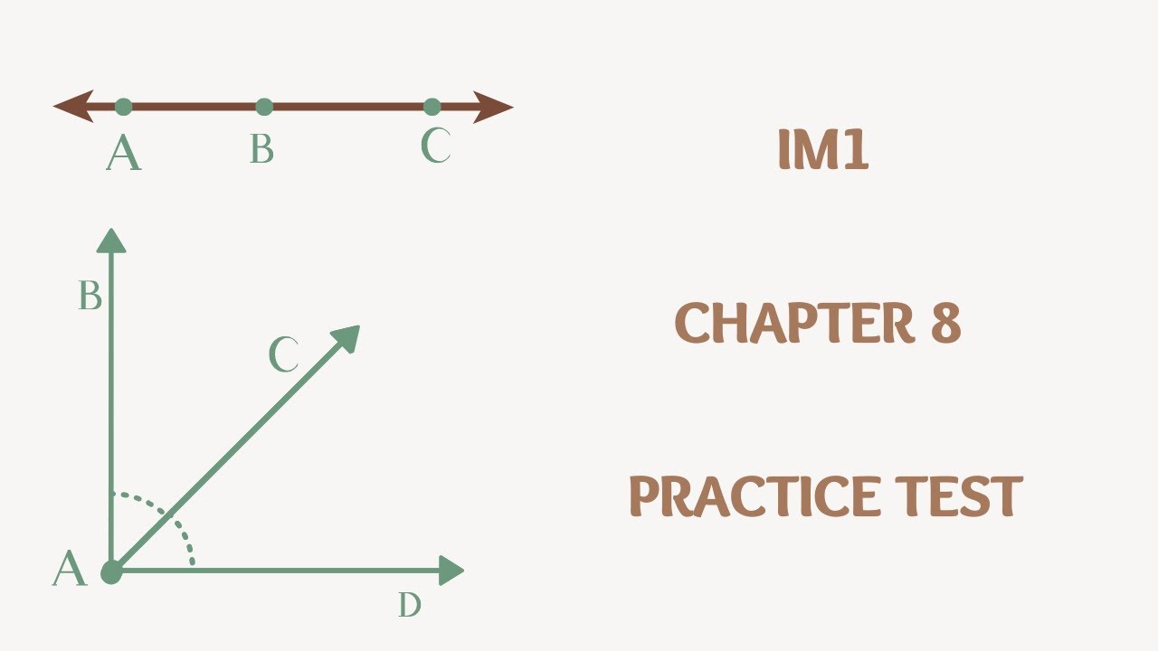IM1 Chapter 8 Practice Test