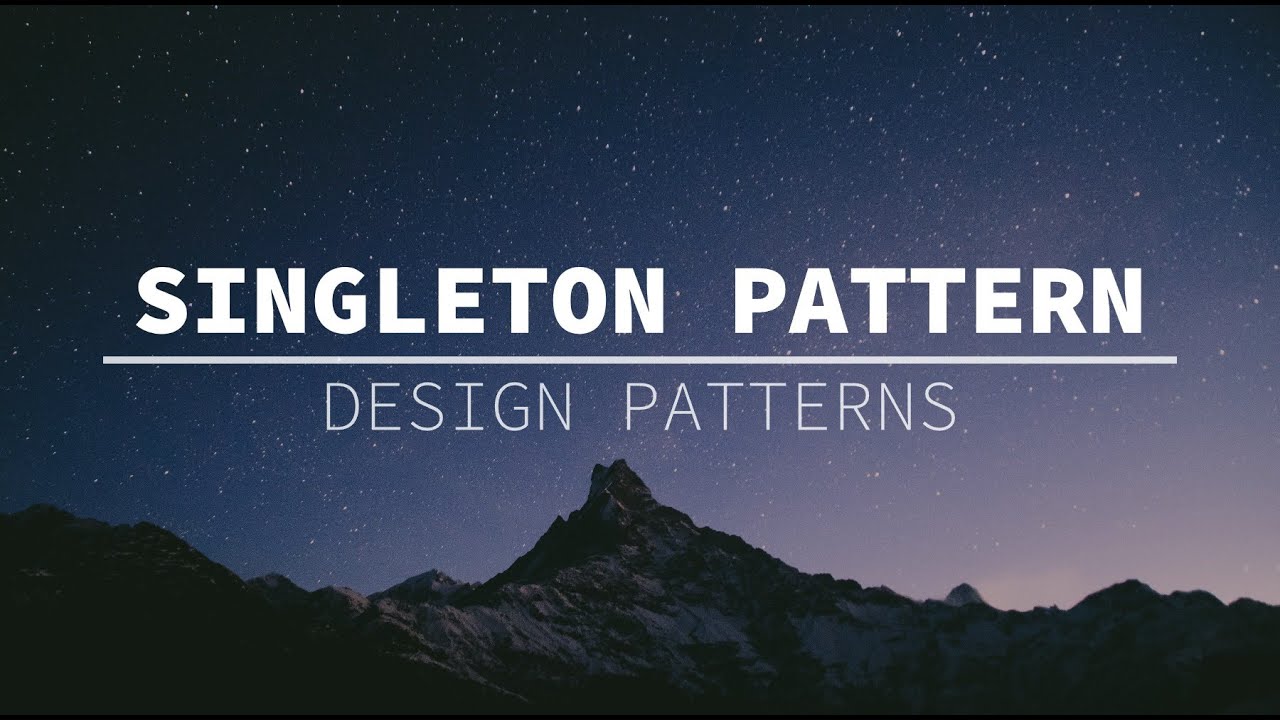 Demystifying the Singleton Pattern in Java | Design Patterns