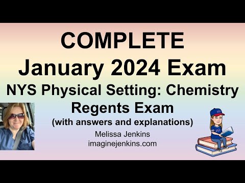 NYS Regents Chemistry January 2024 Exam: All Questions Answered