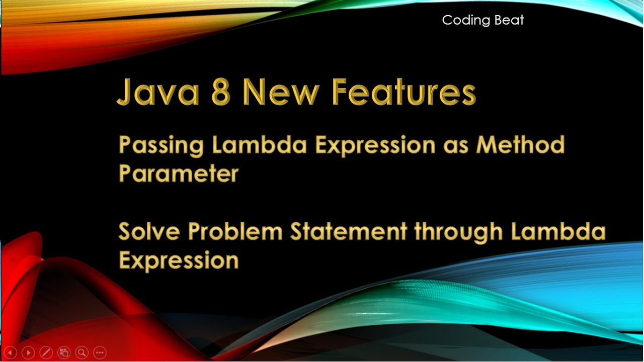 Java 8 New Features Tutorials - 06 : Lambda Expression as Method Parameter resolve Problem Statement