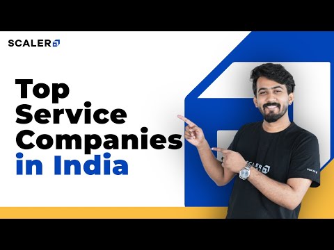 Top Service Based Companies in India | Service-Based vs Product Based Companies | SCALER