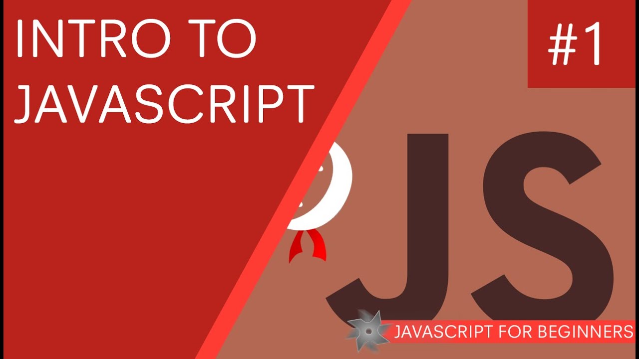 JavaScript Tutorial For Beginners 01 - Introduction