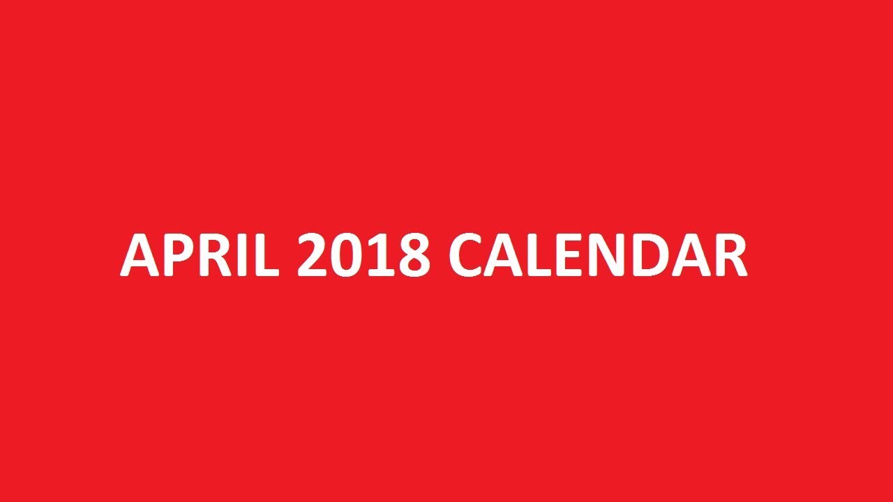 April 2018 Calendar Printable With Holidays