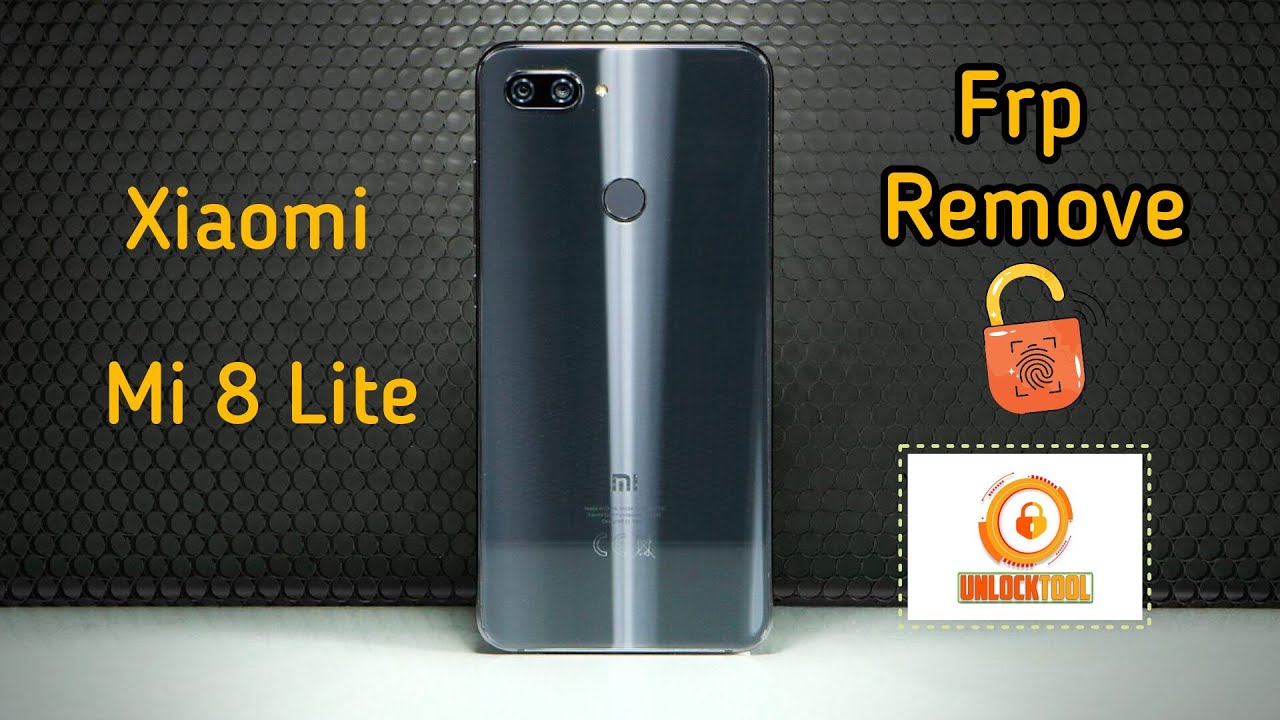 Xiaomi Mi 8 Lite Frp remove by Unlocktool