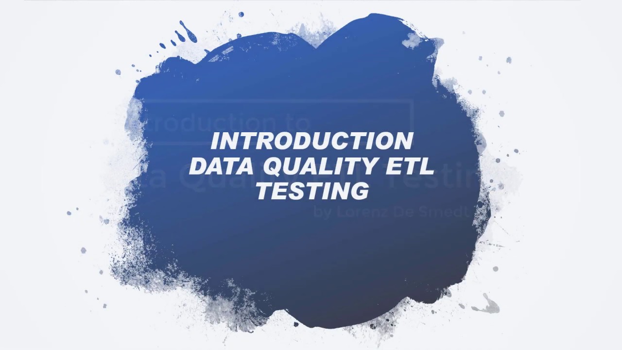Introduction to ETL Testing- Step by Step ETL Data Warehouse Testing and Data Quality Management
