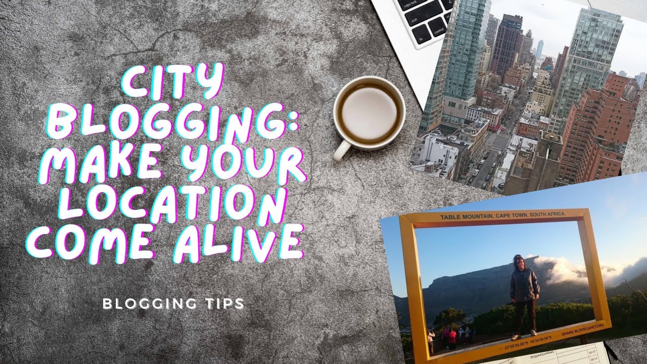 Blogging About Your City - More Than Just The Tourist Attractions | Blogging Tips