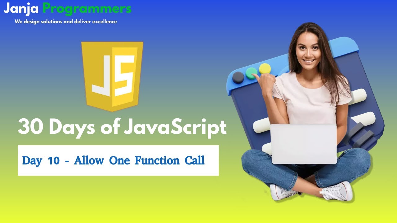 10 - Ensuring Function Call Once | 30 Days of JavaScript Challenge