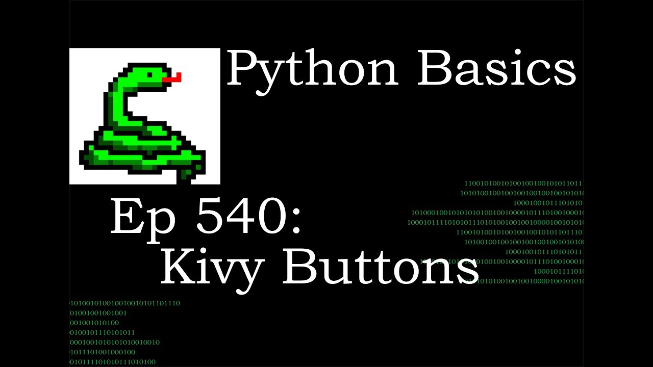 Python Basics Tutorial Kivy Button Widget
