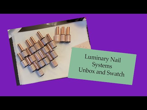 Luminary Nail Systems | Unboxing and Swatch | The Mani Maniac