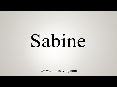How To Say Sabine