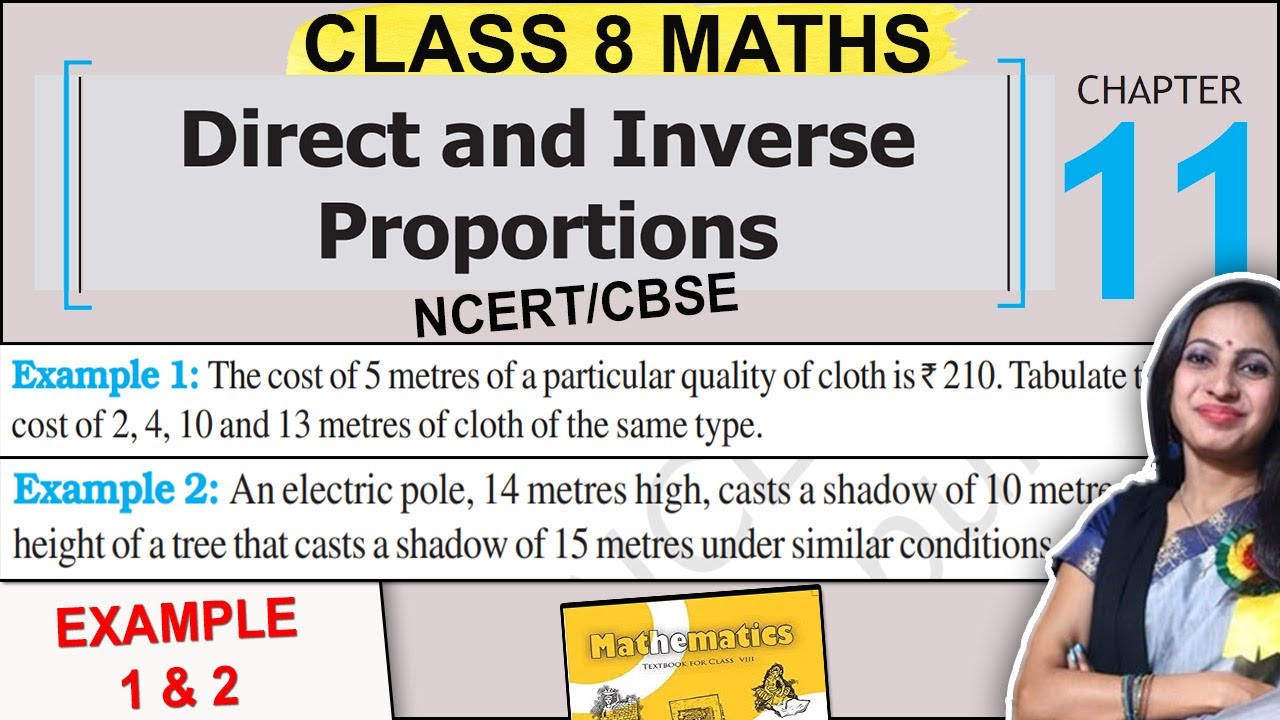 Class 8 Math Chapter 11 Example 1 & 2 Solution | Direct & Inverse Proportions | CBSE 8th Class NCERT