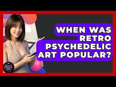 When Was Retro Psychedelic Art Popular? - Graphic Design Nerd